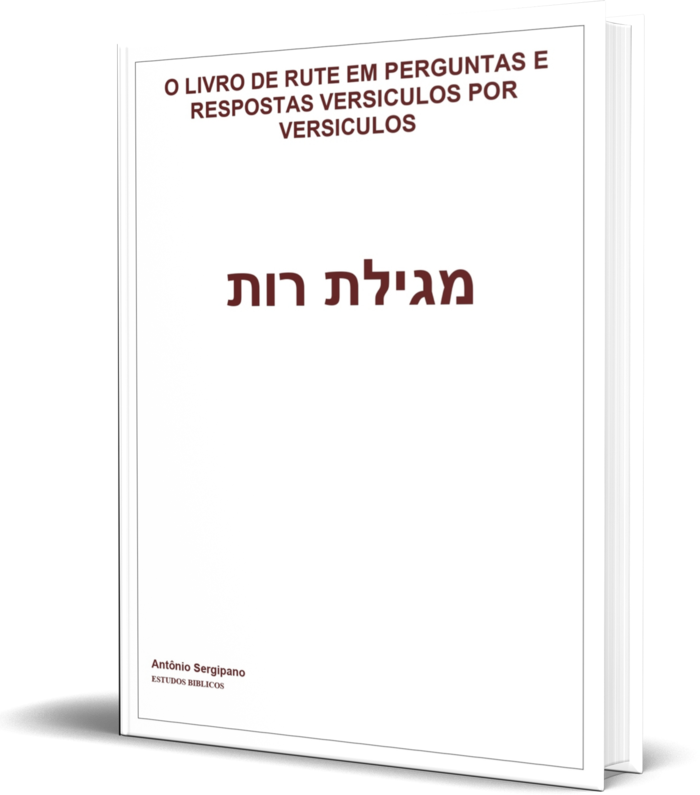 O Livro de Rute em Perguntas e Respostas Versículo por Versículo