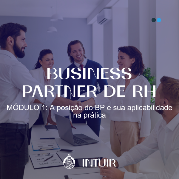 Formação em Business Partner de RH - Módulo 1 - A posição do BP e s...