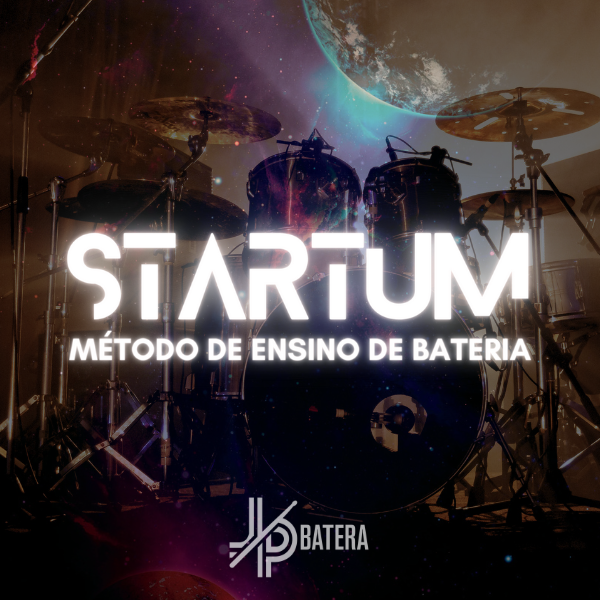 STARTUM - Método de Ensino de Bateria - Joao Paulo de Souza | Hotmart