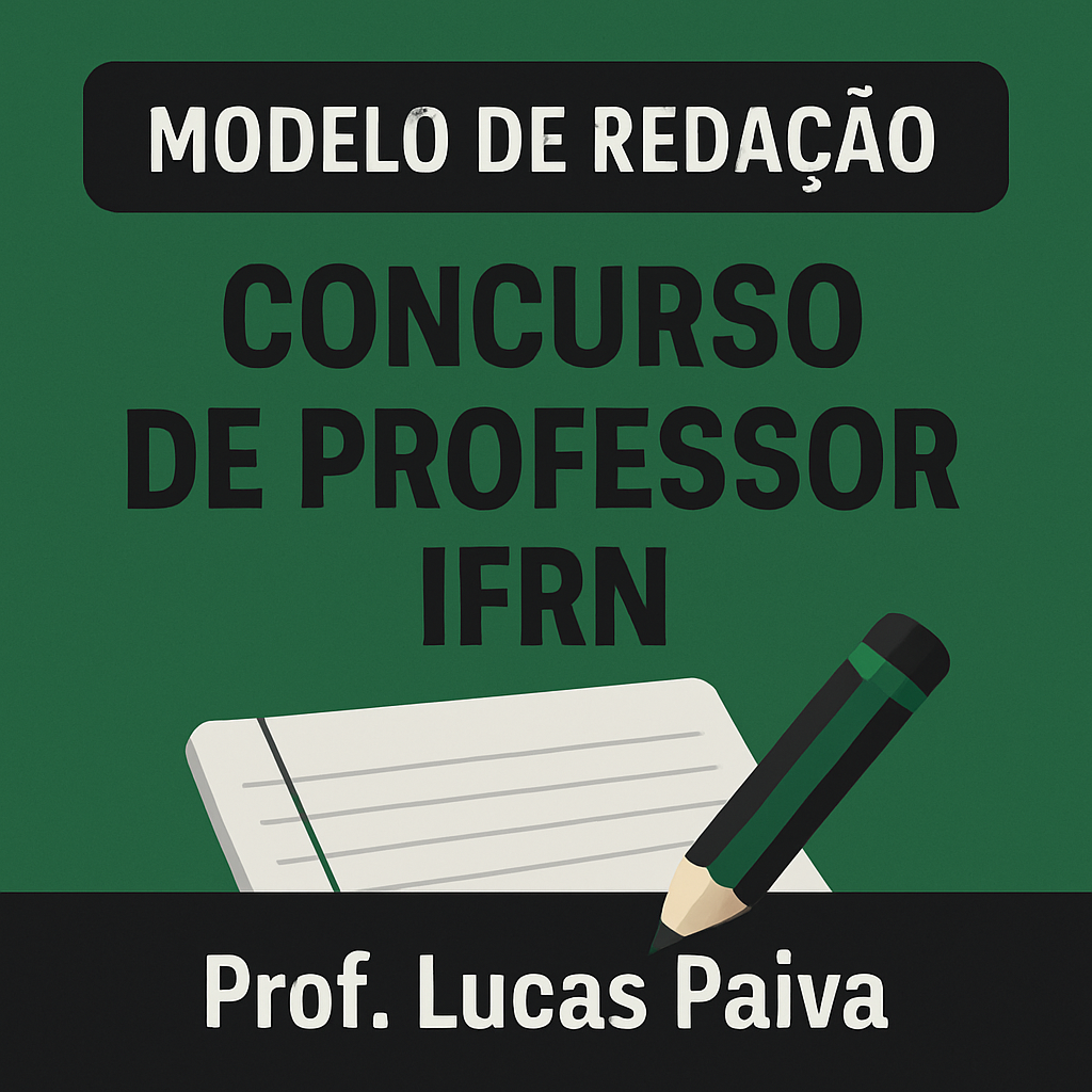 Modelo de Redação - Concurso para Professor do IFRN - Prof. Lucas P...