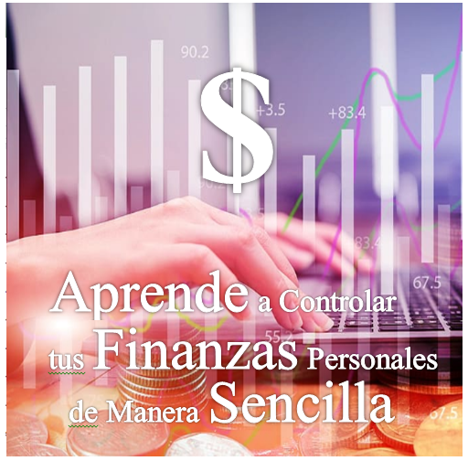 Aprende a Controlar tus Finanzas Personales de Manera Sencilla - R...
