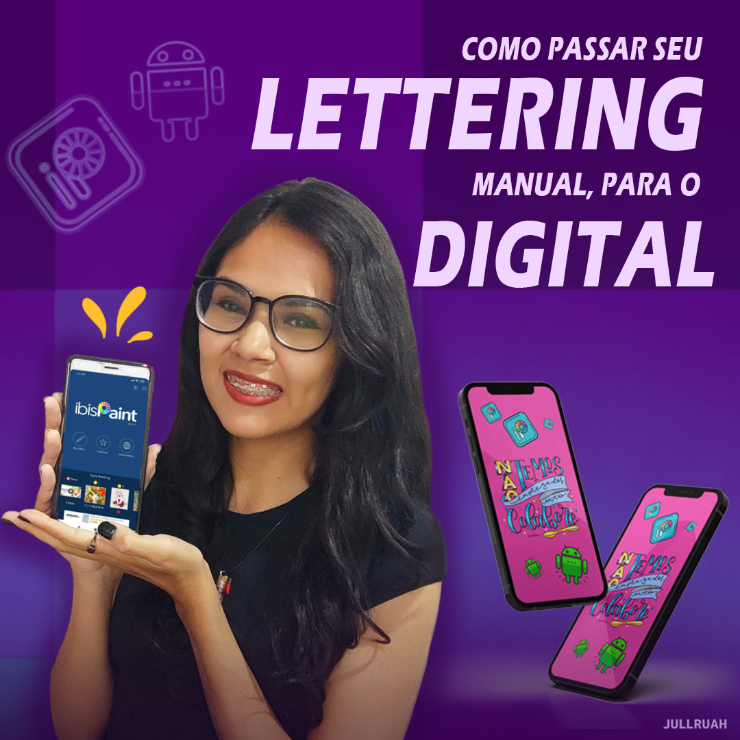 Lettering do Papel para o Digital - Jull Ruah - Lettering e Ilustra...