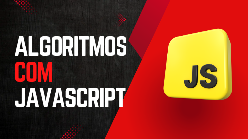 Algoritmos com JavaScript - Básico (Curso Reformulado) - Prof. Marc...