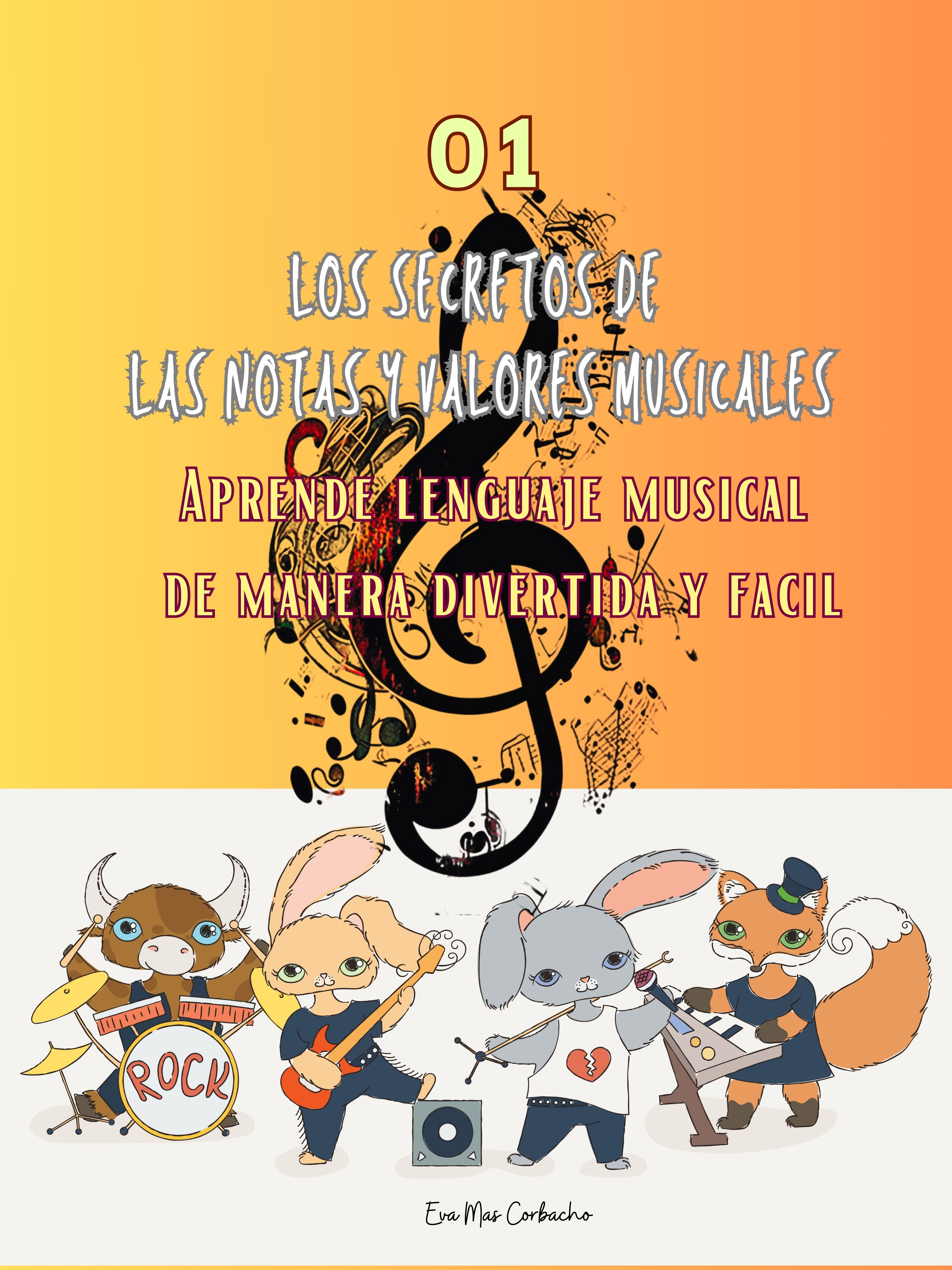 Los Secretos de las Notas y valores musicales: Aprende lenguaje mus...