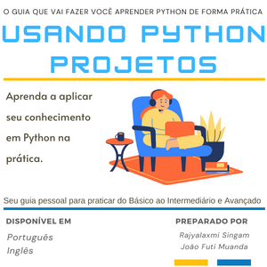 Aprenda a aplicar seu conhecimento em Python na prática. - Usando P...
