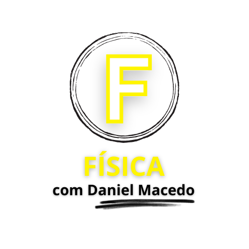 Física com Daniel Macedo - Exercícios - Daniel Macedo de Carvalho