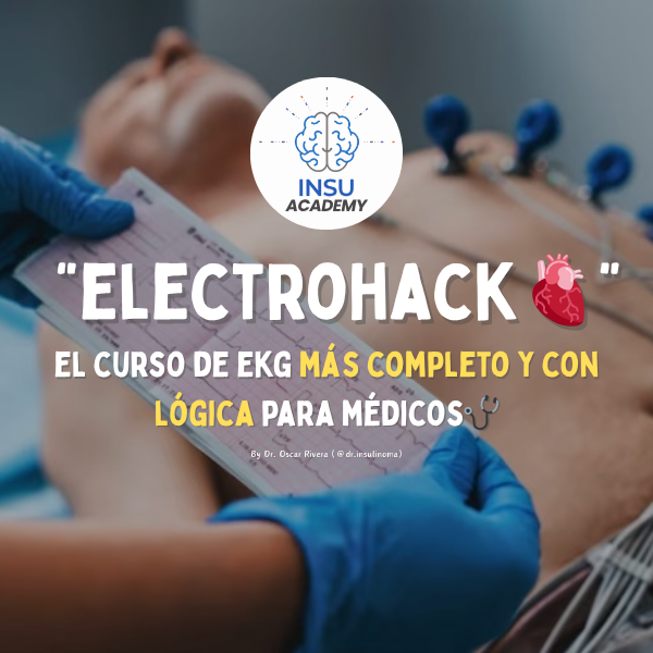 ELECTROHACK🫀, el curso más completo de EKG - Dr. Oscar Rivera | H...