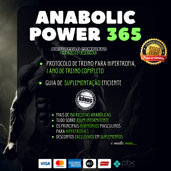 ANABOLIC POWER 365, protocolo de treino para 1 Ano + Bônus! - Jhame...