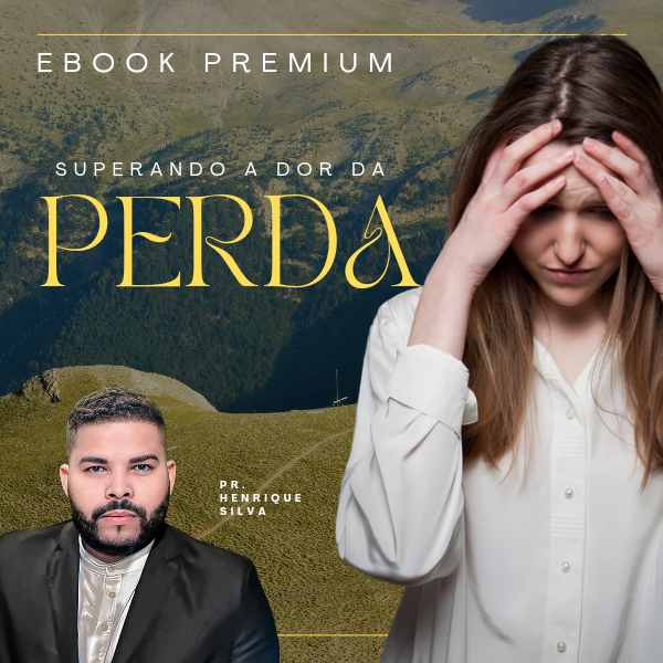 Superando a dor da perda