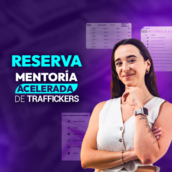 Reserva Mentoría Aceleradora de Traffickers - Academia de Trafficke...
