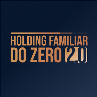 Curso Holding Familiar do Zero 2.0 Anual