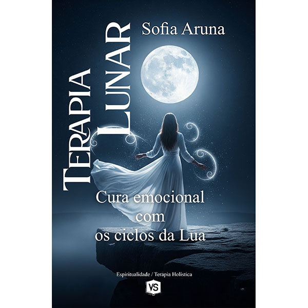 Terapia Lunar - Cura emocional com os ciclos da Lua