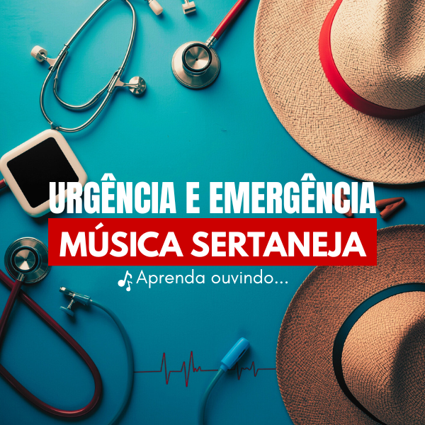 Urgência e Emergência em Música Sertaneja: Aprenda Protocolos Ouvin...