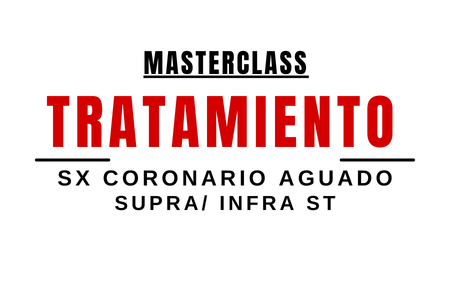 Tratamiento de Sindrome coronario agudo con supra e infra ST,