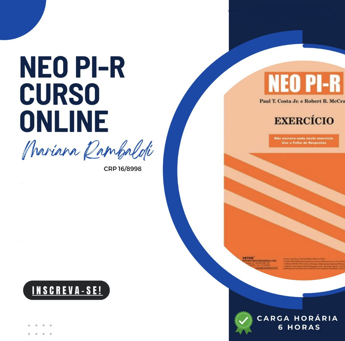 Curso do Teste: Inventário de Personalidade NEO Revisado (NEO PI-R)...