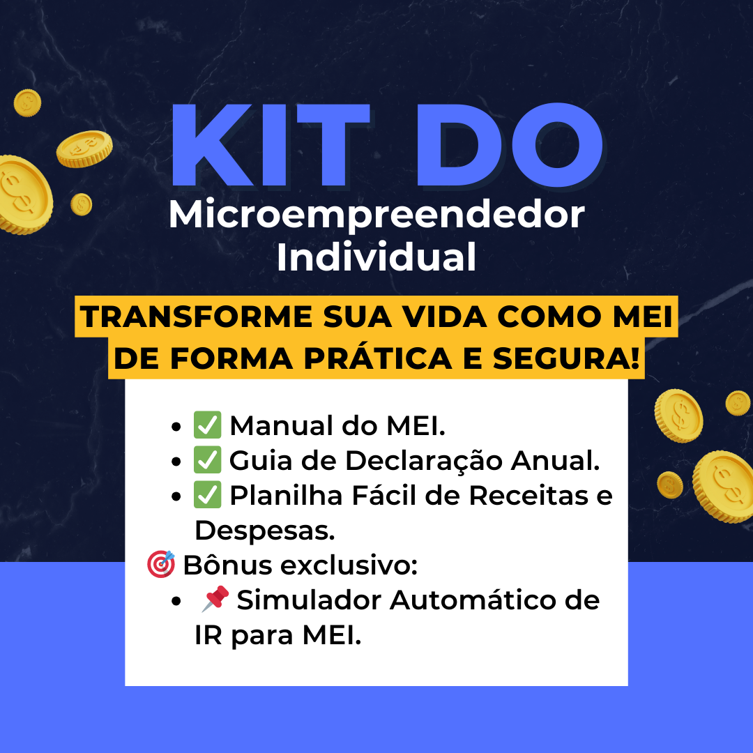 MEI SEM SEGREDO – KIT COMPLETO PARA CONTROLE DO SEU NEGÓCIO MEI
