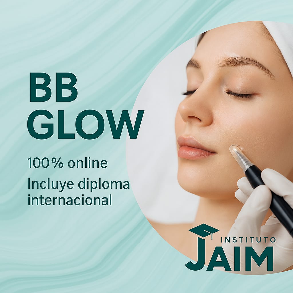 BB Glow - Curso Certificado Instituto JAIM - Instituto Internaciona...