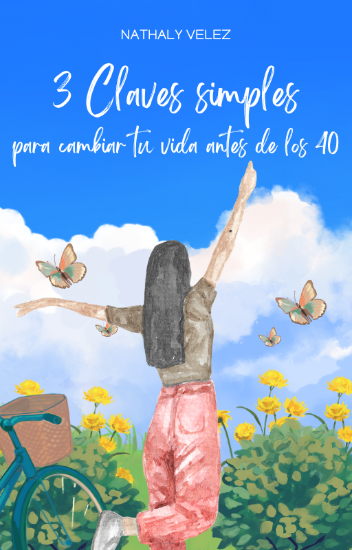 3 Claves Simples para Cambiar tu Vida Antes de los 40 | Hotmart