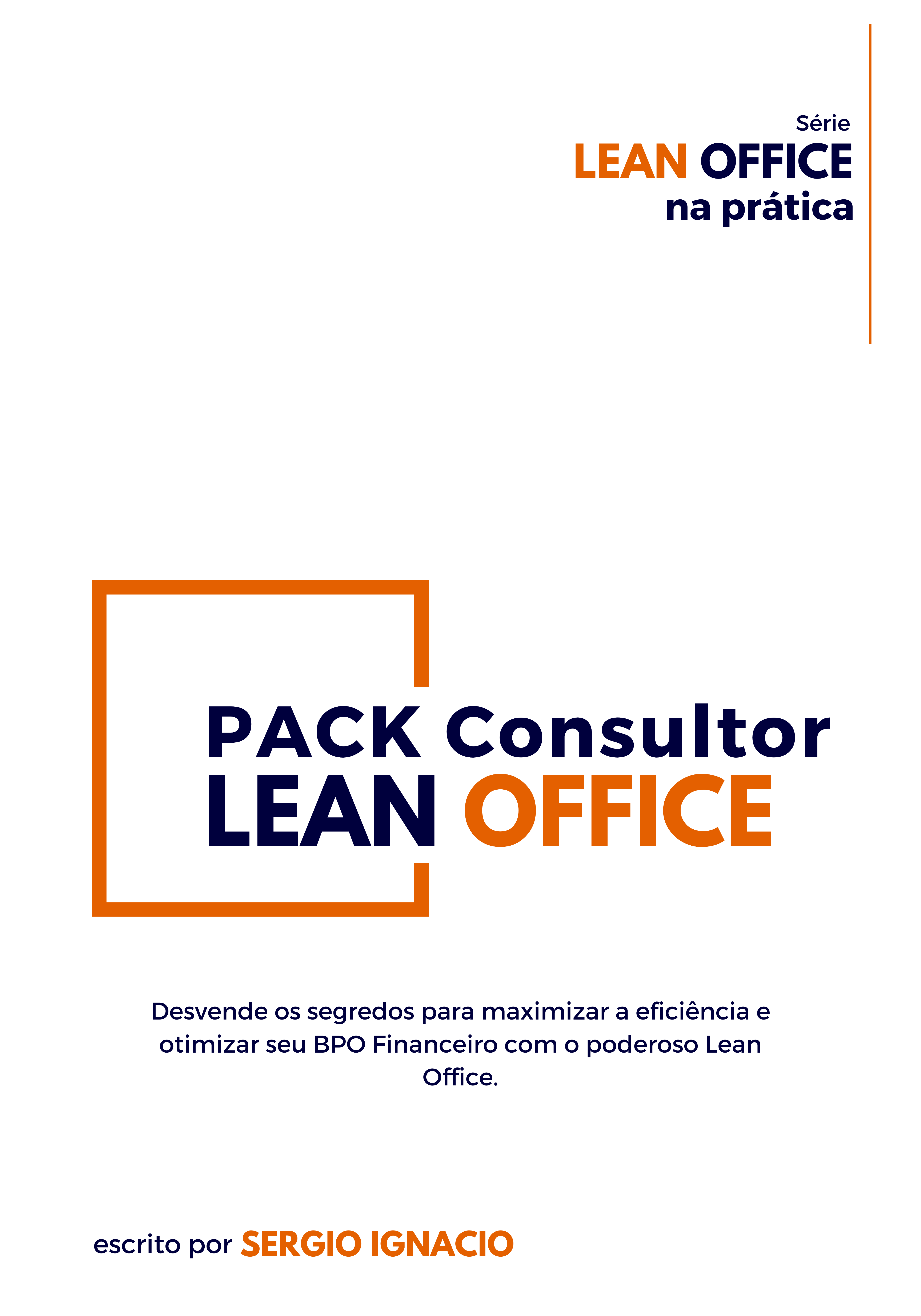 PACK Consultor Lean Office - SERGIO IGNACIO | Hotmart