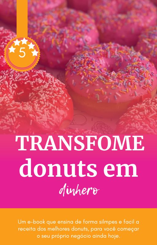 Transforme Donuts em Dinheiro