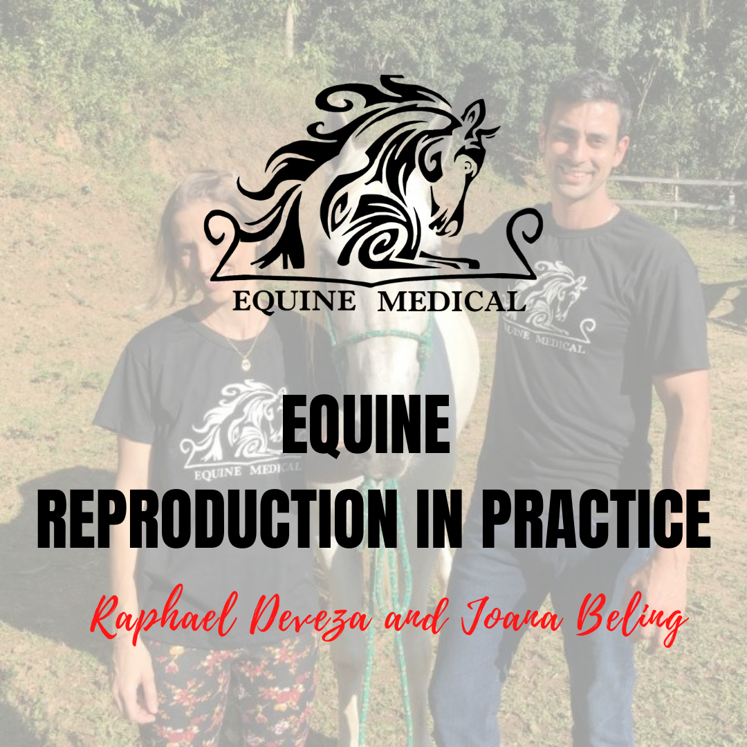 EQUINE REPRODUCTION AND NEONATOLOGY