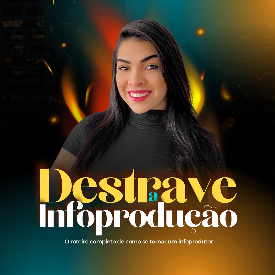 Destrave a Infoprodução - Isa Pacheco @isapachecoreal | Hotmart