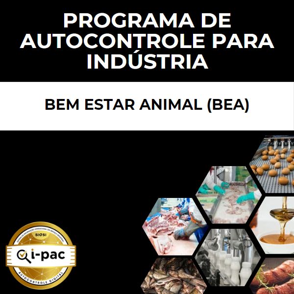 Programa de Autocontrole (PAC) de Bem Estar Animal (BEA) para indús...