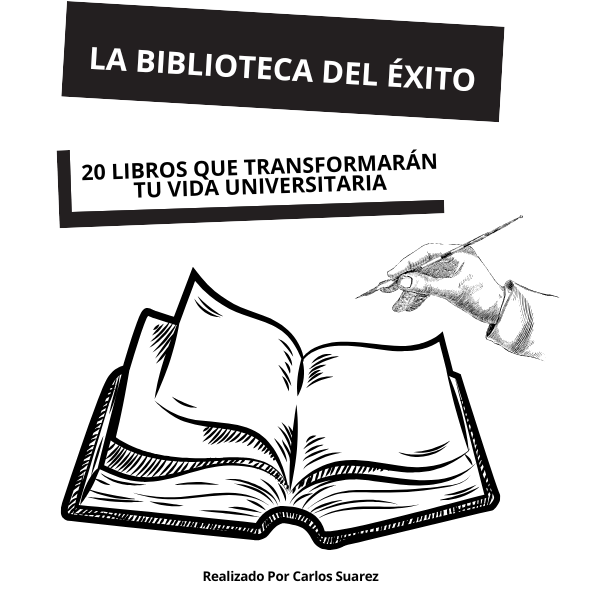 La biblioteca del éxito: 20 libros que transformarán tu vida univer...