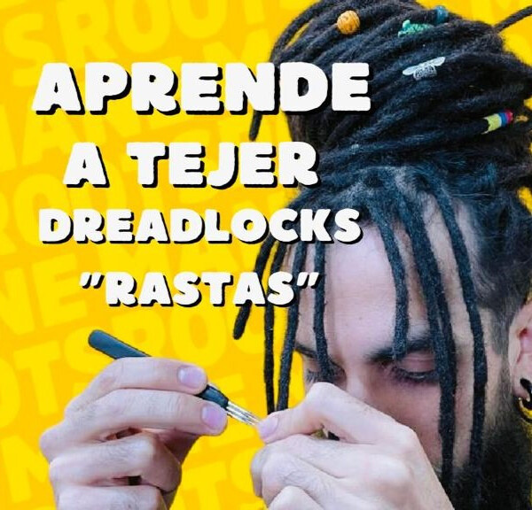 Como tejer Dreadlocks “rastas” curso profesional - MANE ROOTS COL ...