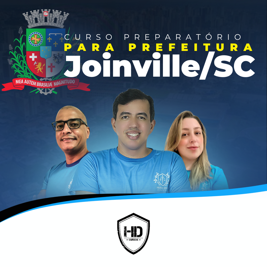 CURSO PREPARATÓRIO PARA PREFEITURA DE JOINVILLE/SC - HD CURSOS (nf)