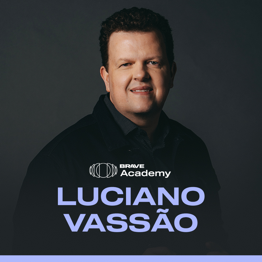 BRAVE Academy • Luciano Vassão