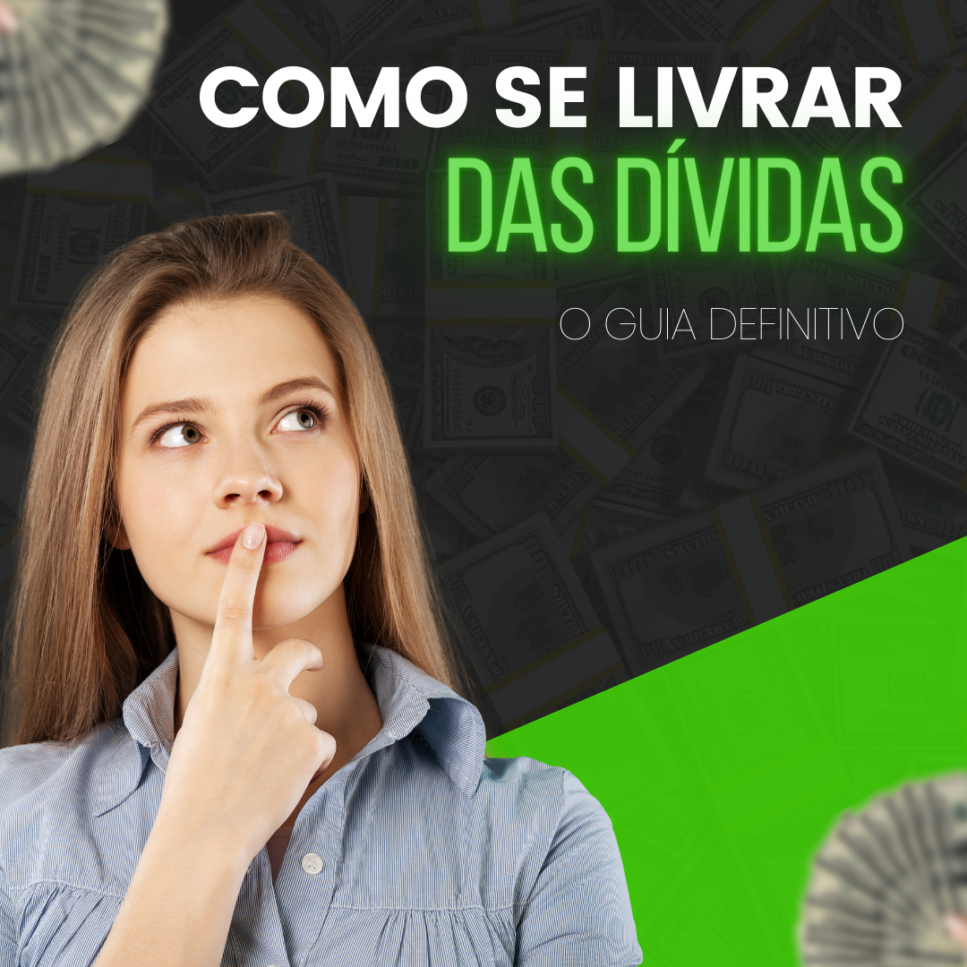 Como se livrar das dívidas? O guia definitivo. - Tayna Oliveira Net...