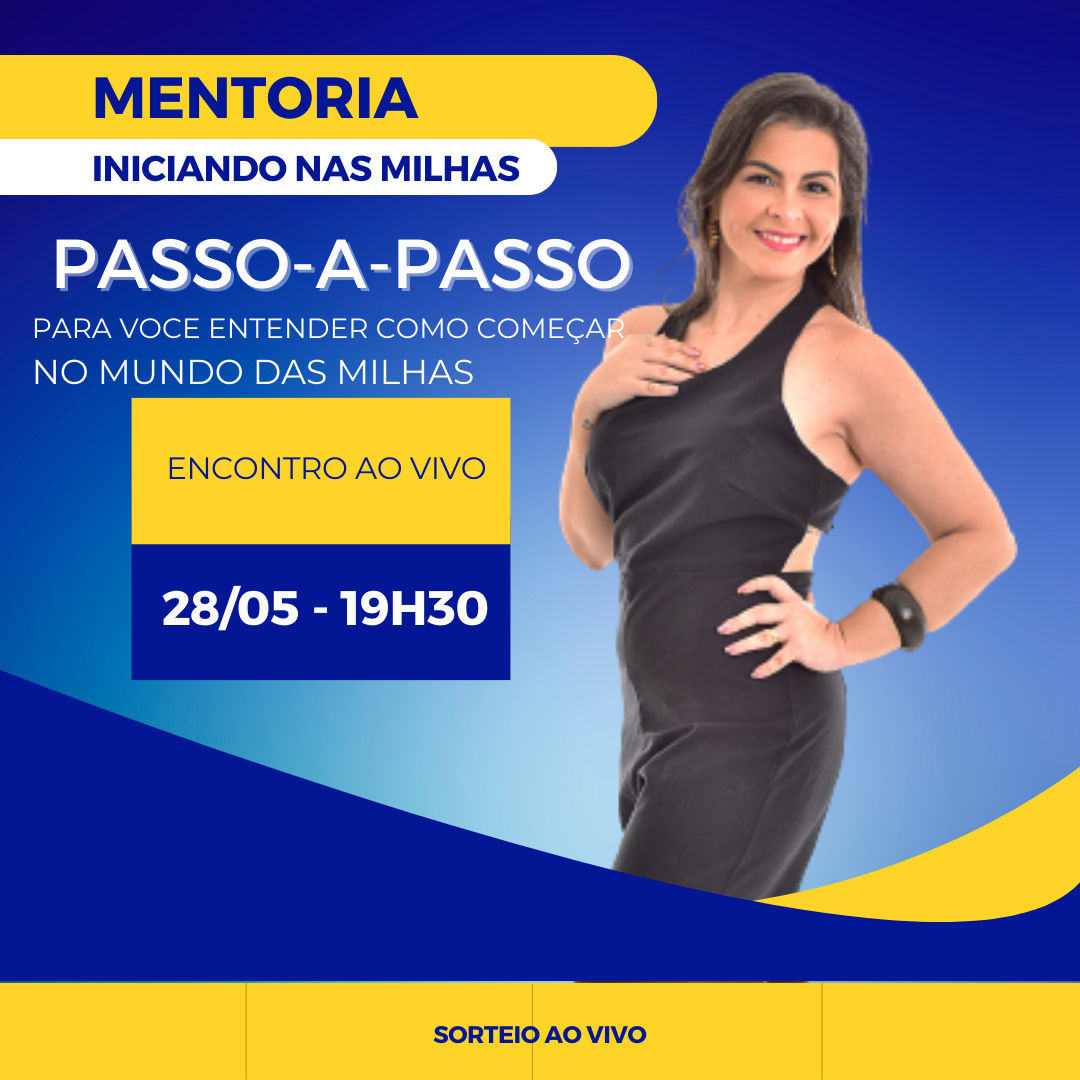 Mentoria de Milhas - Construindo meus primeiros milheiros