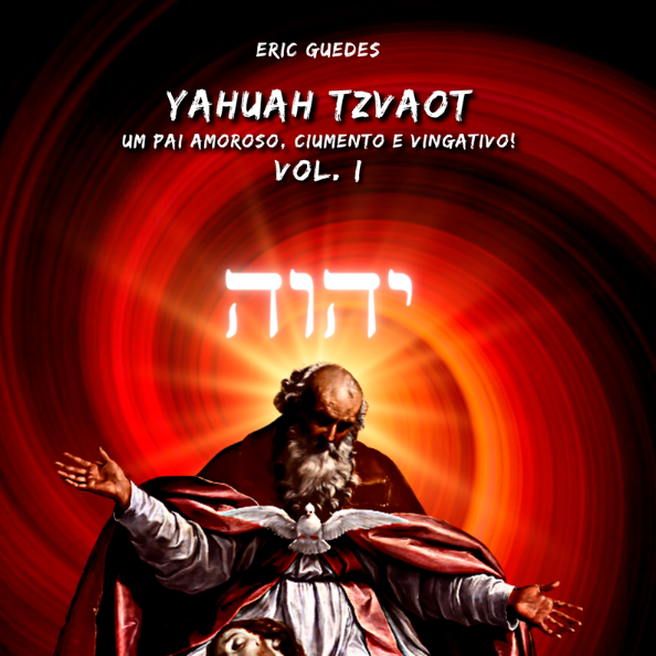 Yahuah Tzvaot Vol.1 - Eric Guedes | Hotmart