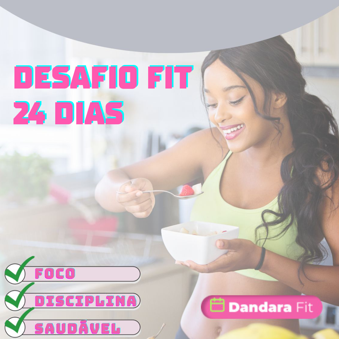 Desafio Fit 24 dias
