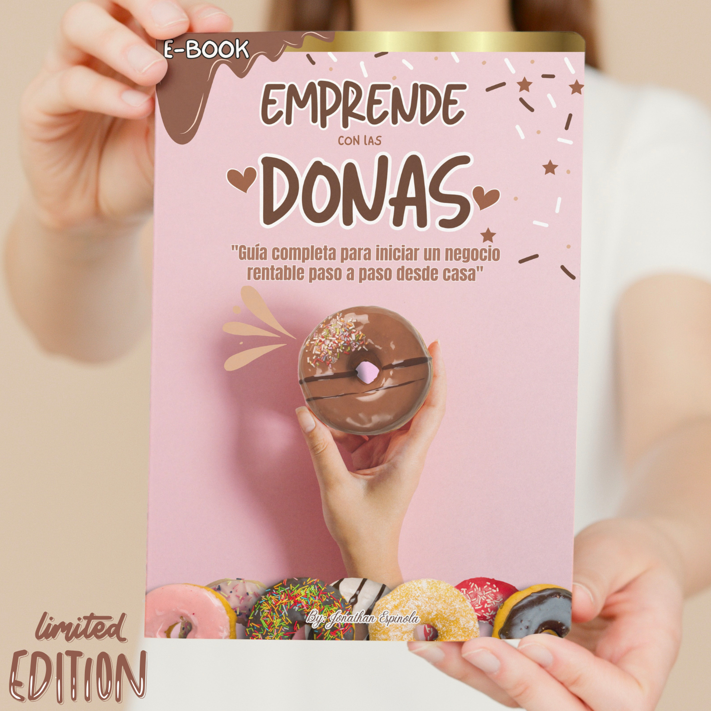 "Emprende con las Donas"E-book Edición limitada By: Jonathan Espino...