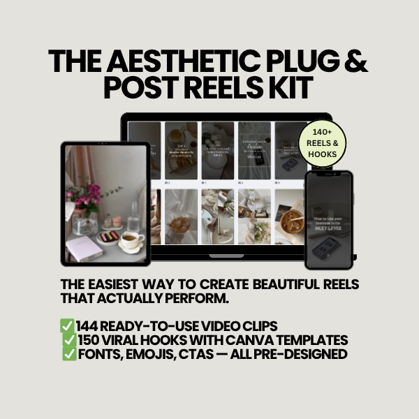 The Aesthetic Plug & Post Reels Kit - Faceless Formula | Hotmart