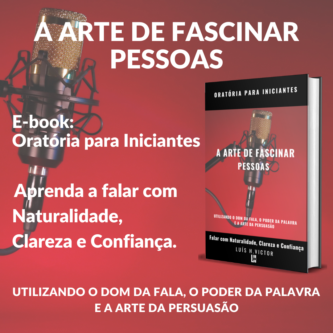 ORATÓRIA - A ARTE DE FASCINAR PESSOAS - LUIS HENRIQUE VICTOR | Hot...