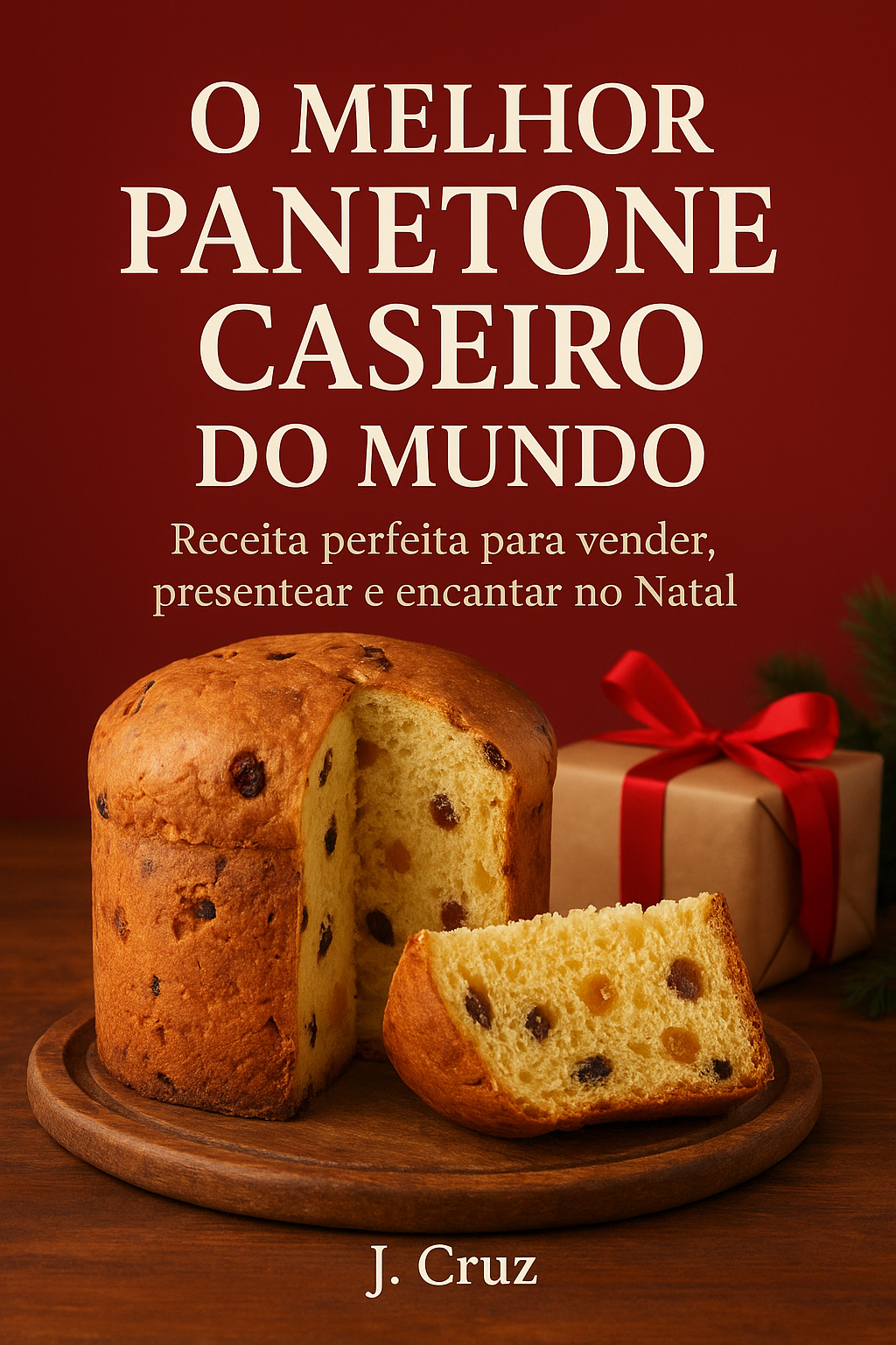 O melhor Panetone do Brasil