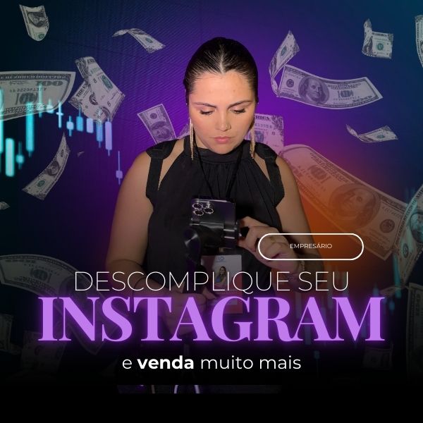 Descomplicando seu Instagram - Isadora Machado | Hotmart