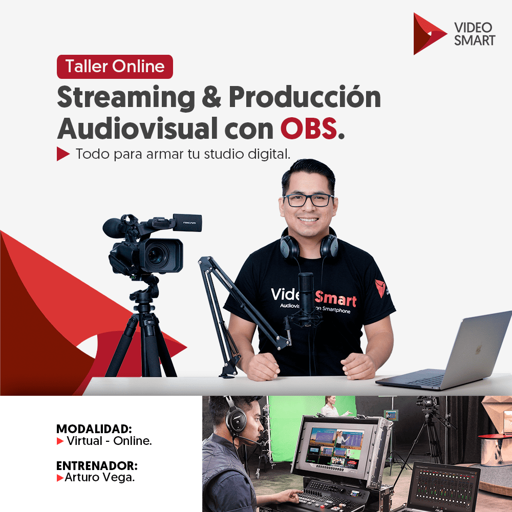 Taller OBS Studio Videosmart - Arturo Vega | Hotmart