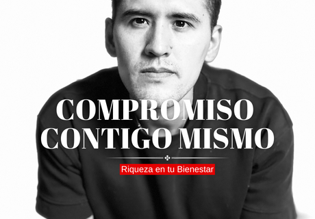 COMPROMISO CONTIGO MISMO - Riqueza en tú Bienestar | Hotmart