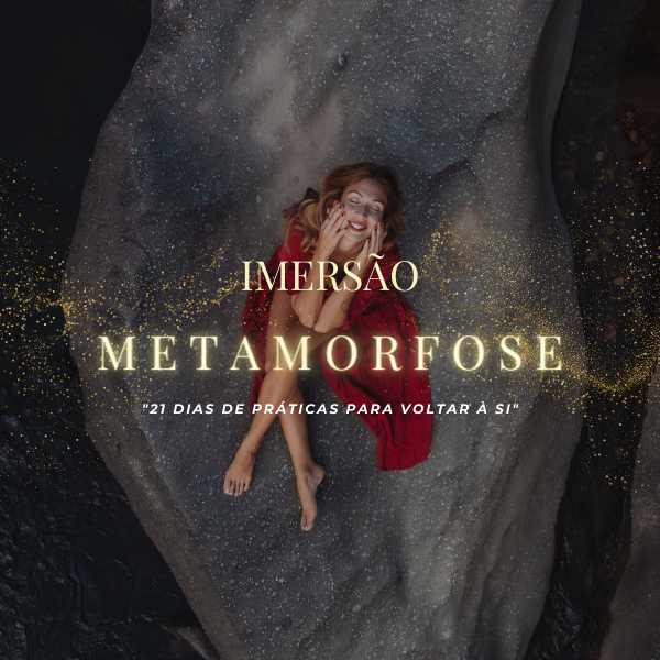 Imersão Metamorfose - Camila Borenstain | Hotmart