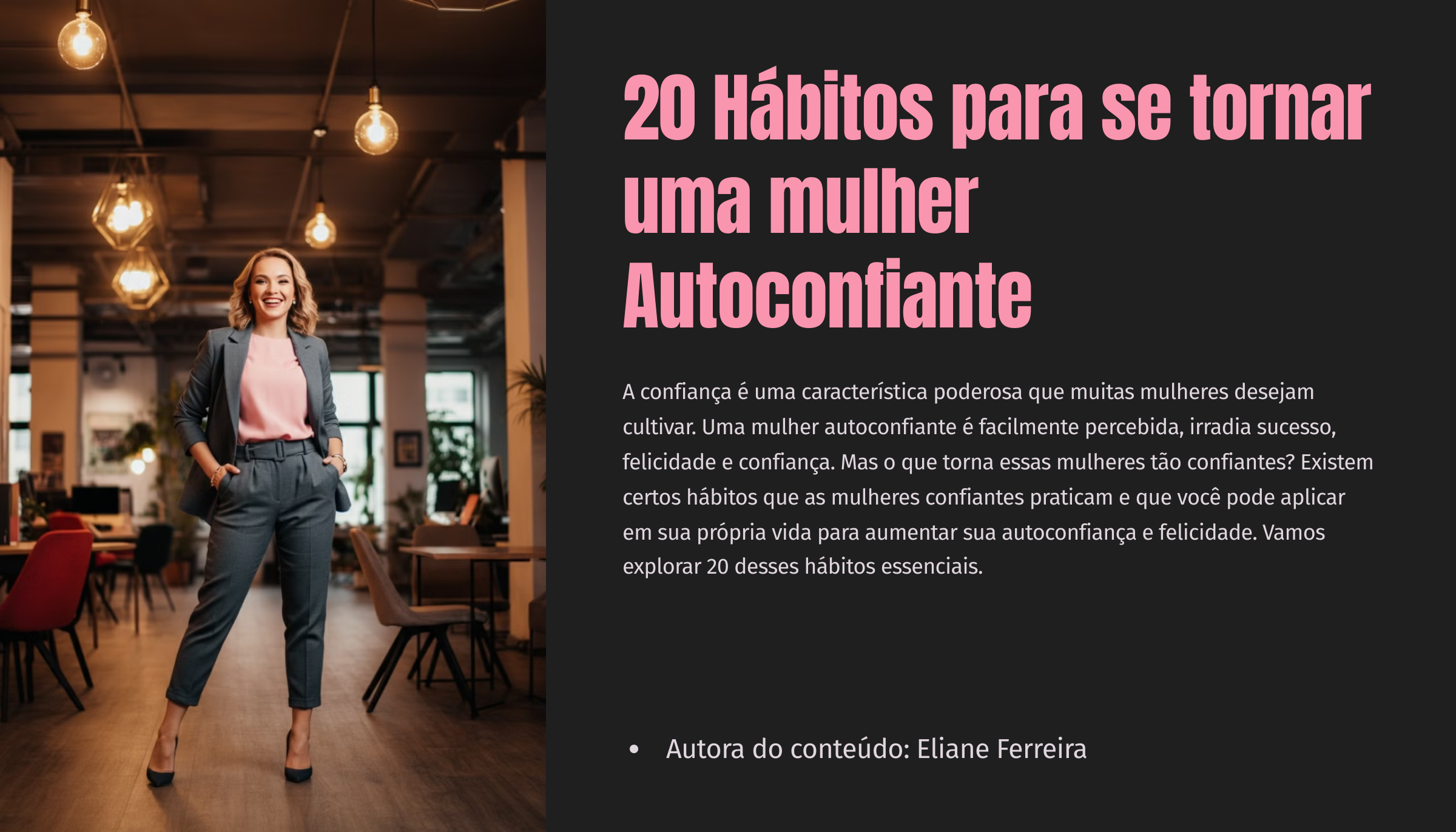 20 Hábitos para se tornar uma mulher Autoconfiante - Eliane Ferreir...