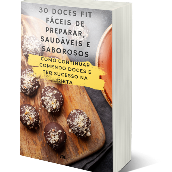 30 Receitas de Doces Fit - Grupo WRK Negócios | Hotmart
