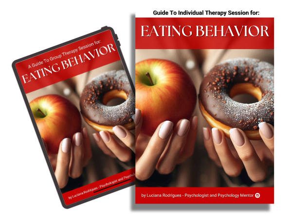A Guide To Therapy Session for EATING BEHAVIOR - Luciana Rodrigues ...