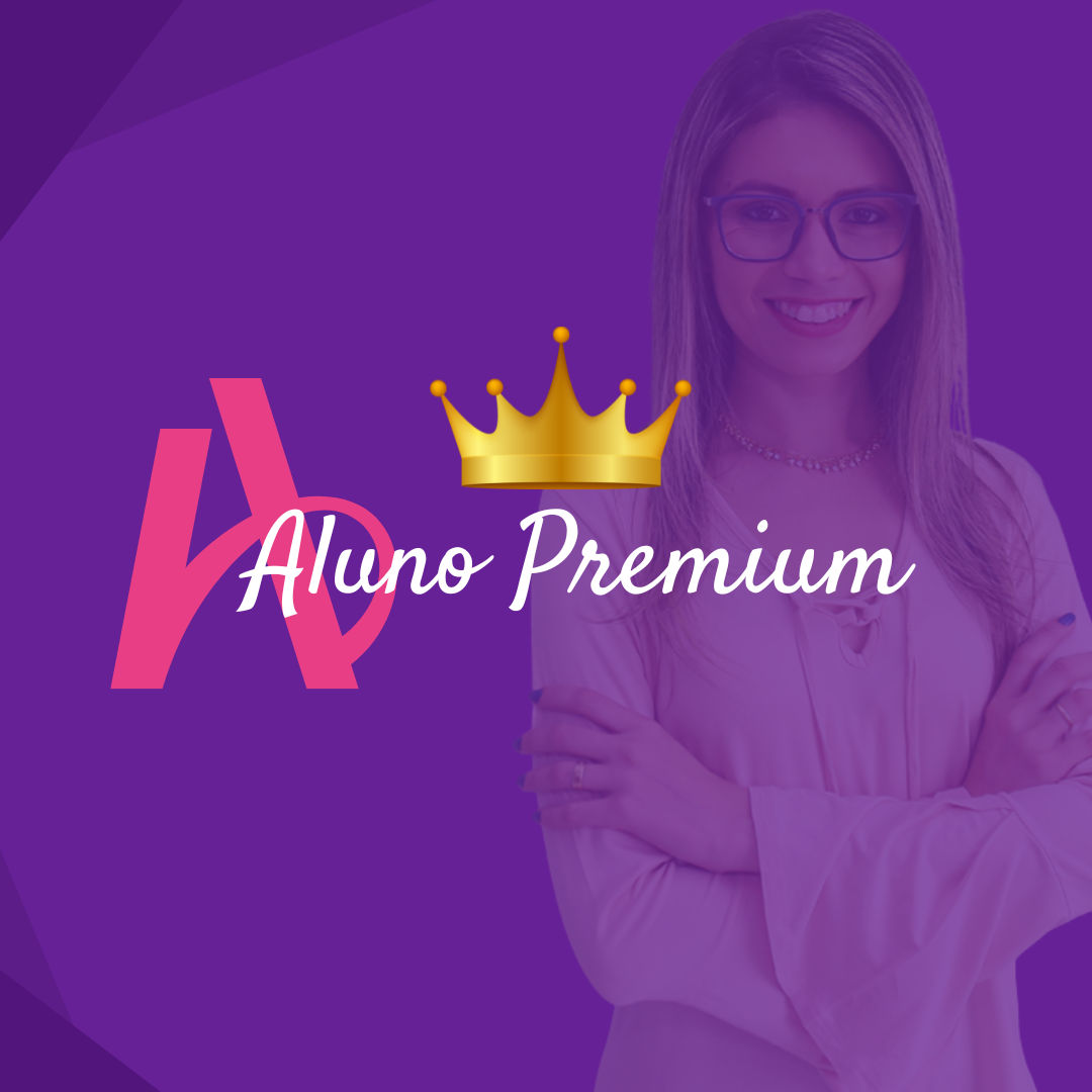 Aluno Premium - Instituto Aline Mediato - Instituto Aline Mediato