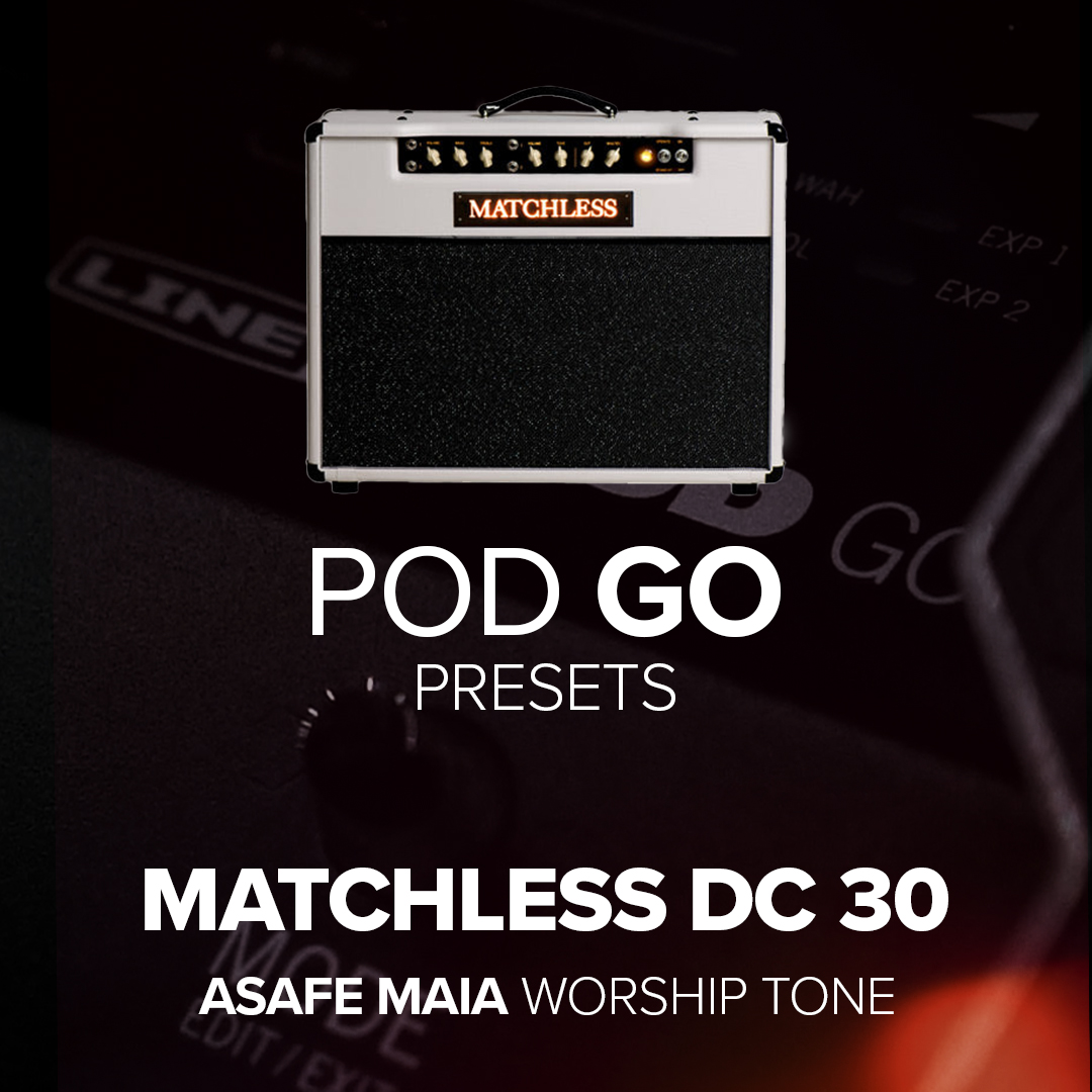 MATCHLESS PRESETS (POD GO)
