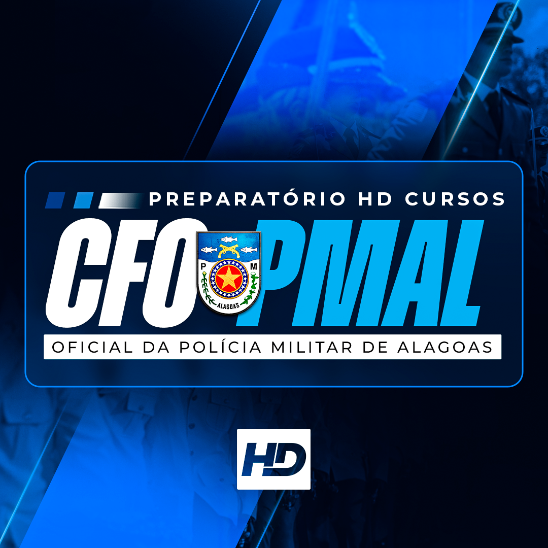 CURSO PREPARATÓRIO PARA CFO PMAL - HD CURSOS - HD Cursos | Hotmart