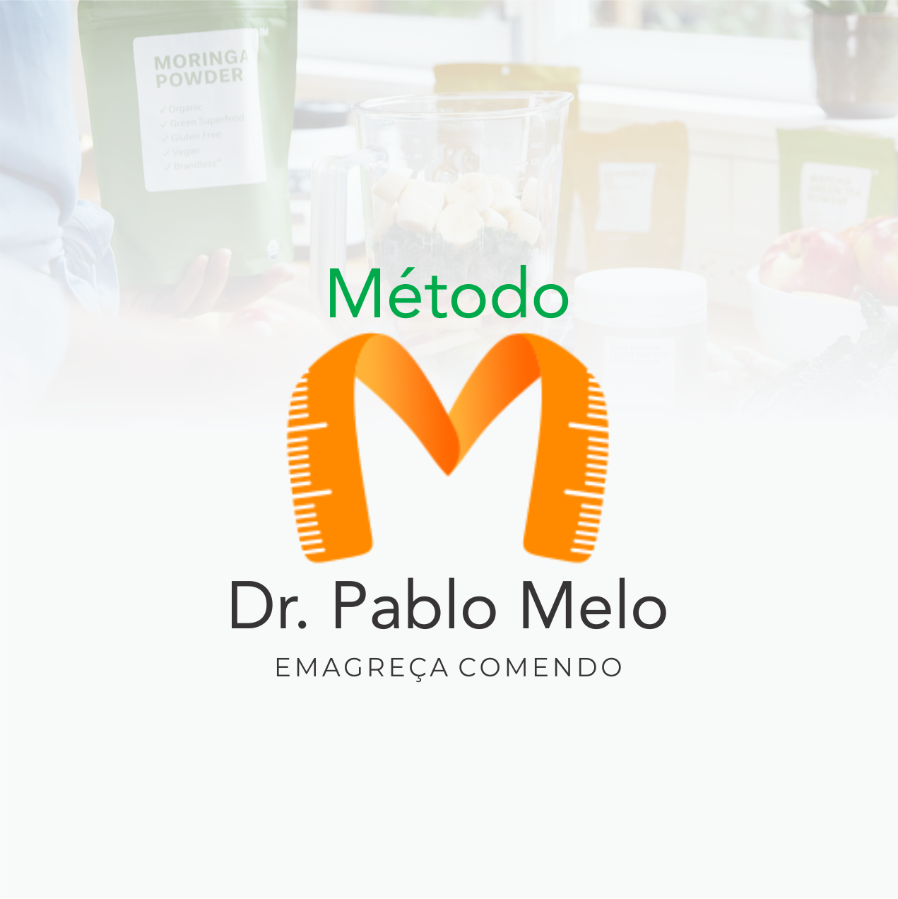 Método de Emagrecimento Dr Pablo Melo